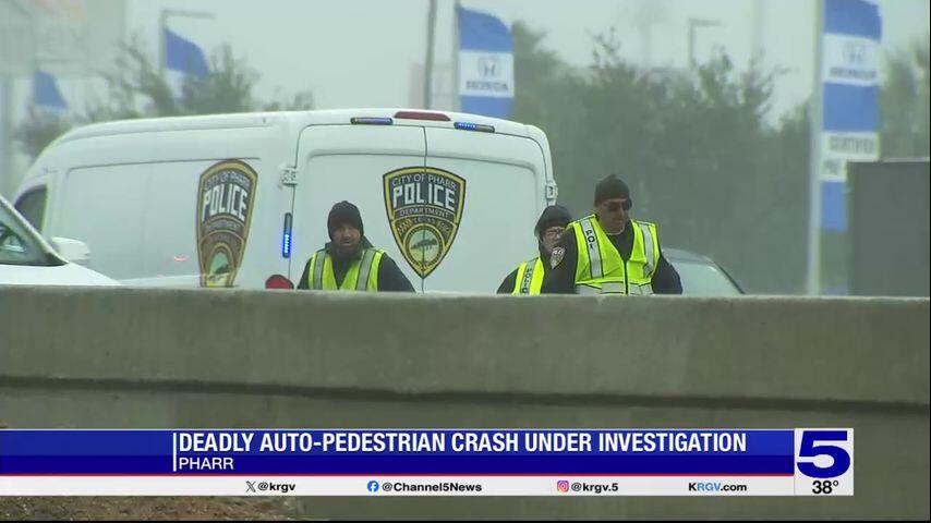 Pharr police investigate deadly auto-pedestrian crash on the expressway ...
