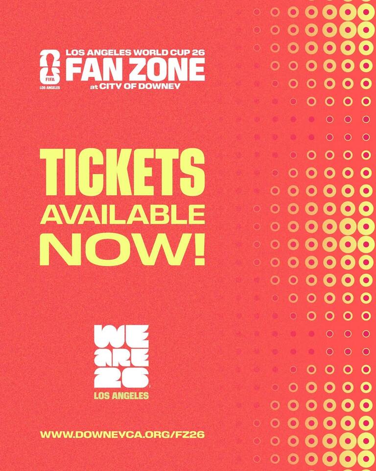 Tickets Open for 2026 World Cup Fan Zone in Downey - NewsBreak