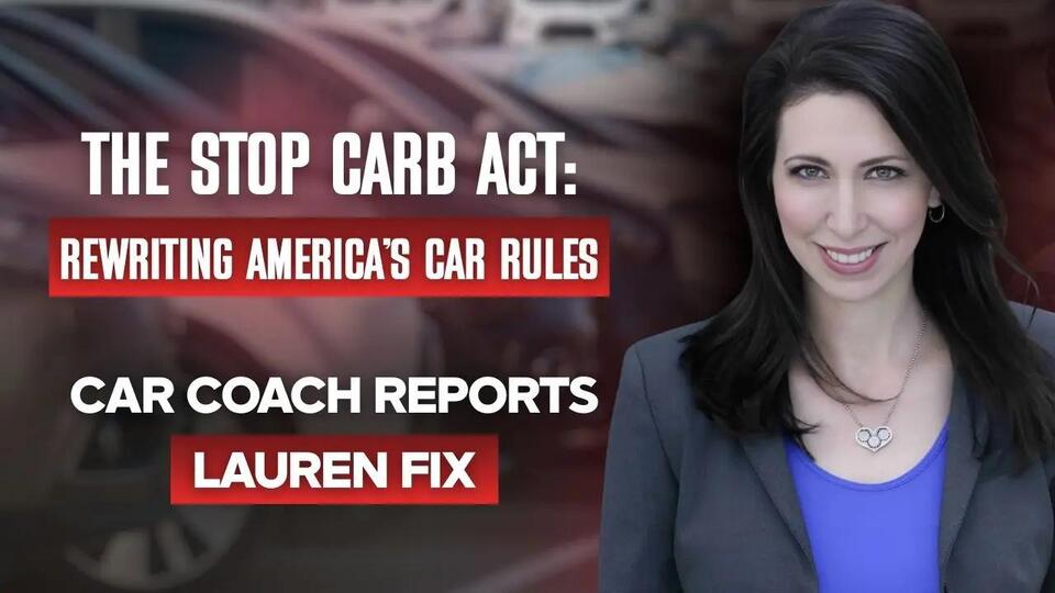 The Stop CARB Act: A bold move to rein in California’s emission rules ...