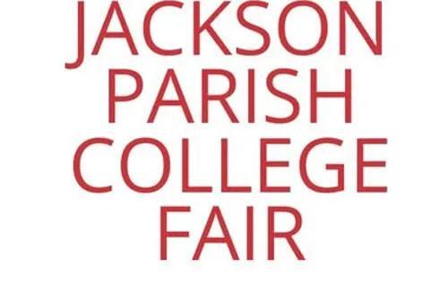 Jackson Parish College Fair at Louisiana Tech on September 30th - NewsBreak