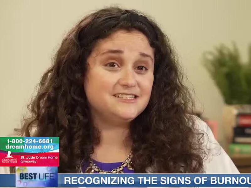 Best Life: Beat burnout and re-energizing your life