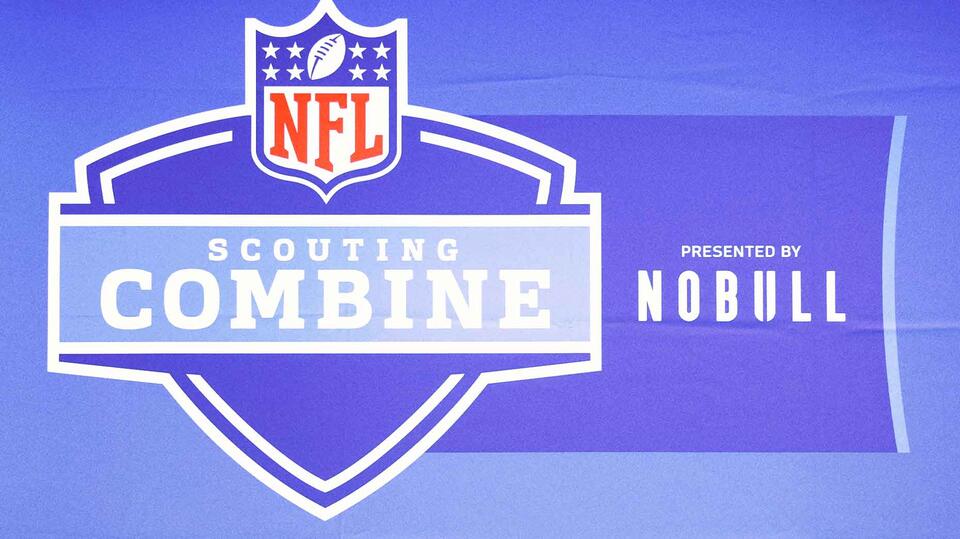 2025 NFL Combine Schedule: Dates, times, TV channel, how to watch ...