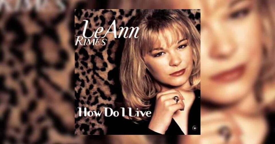 How “How Do I Live” Became the Breakthrough Hit for 15-Year-Old LeAnn ...