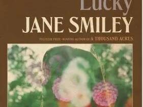 Pulitzer Prize-winning author Jane Smiley writes book about her ...