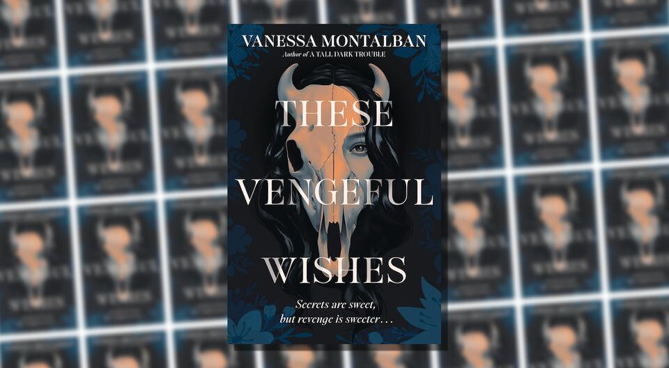 The Past and the Present Collide in These Vengeful Wishes by Vanessa ...