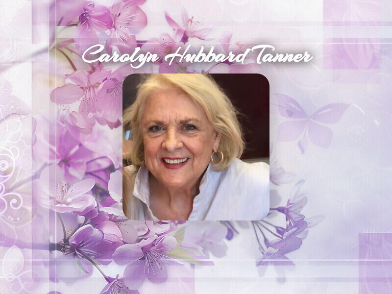 OBITUARY: Carolyn Hubbard Tanner - NewsBreak