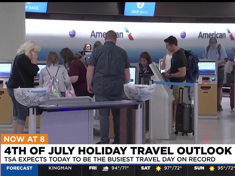 TSA expects busiest travel day ever ahead of Fourth of July