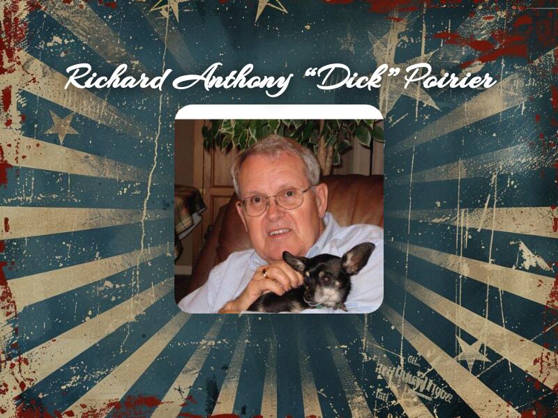 OBITUARY: Richard Anthony “Dick” Poirier - NewsBreak