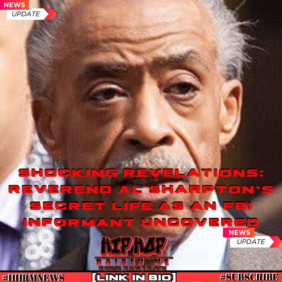 Shocking Revelations: Reverend Al Sharpton’s Secret Life as an FBI ...