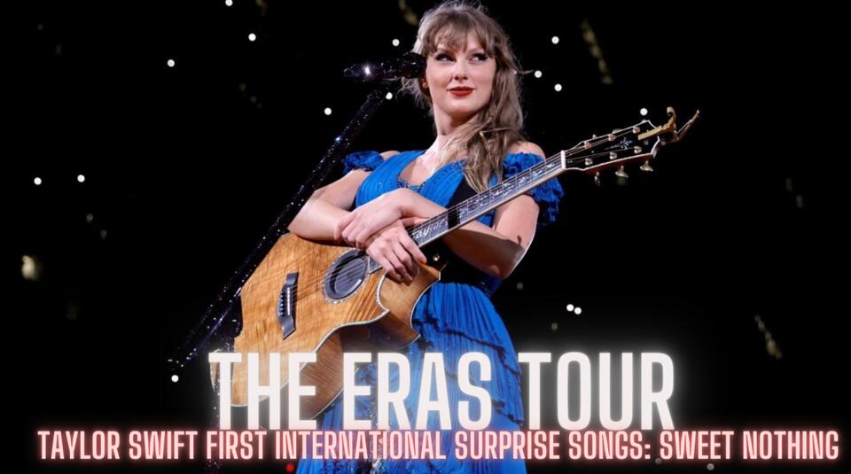 Taylor Swift Performs 'Sweet Nothing' Live At The Eras Tour Mexico City ...
