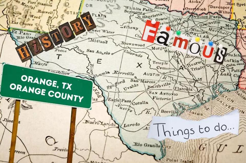 Discover the Rich History of Orange, Texas – A Legacy of Industry ...