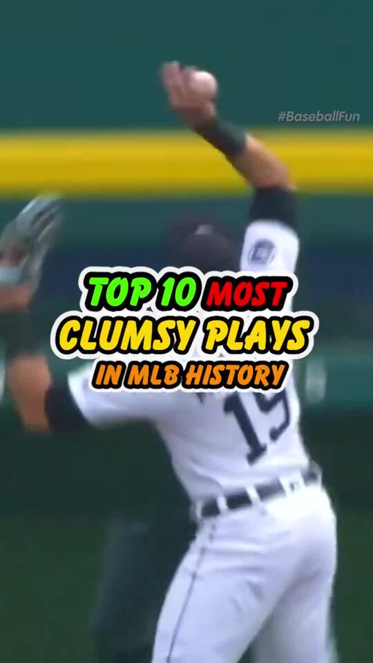 Top 10 Most Clumsy Plays in MLB history baseballfun mlb baseball - NewsBreak