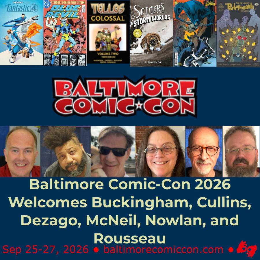 Baltimore Comic-Con 2026 Welcomes Buckingham, Cullins, Dezago, McNeil ...