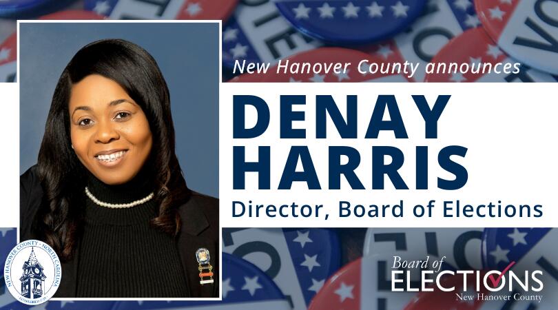 State Board of Elections Approves DeNay Harris as New Hanover County ...
