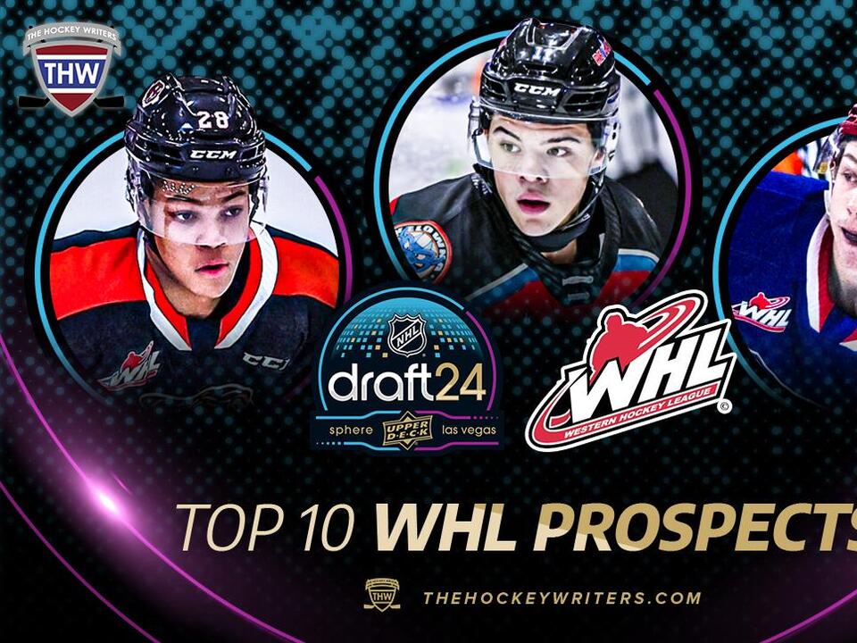 2024 NHL Entry Draft – Top 10 WHL Prospects