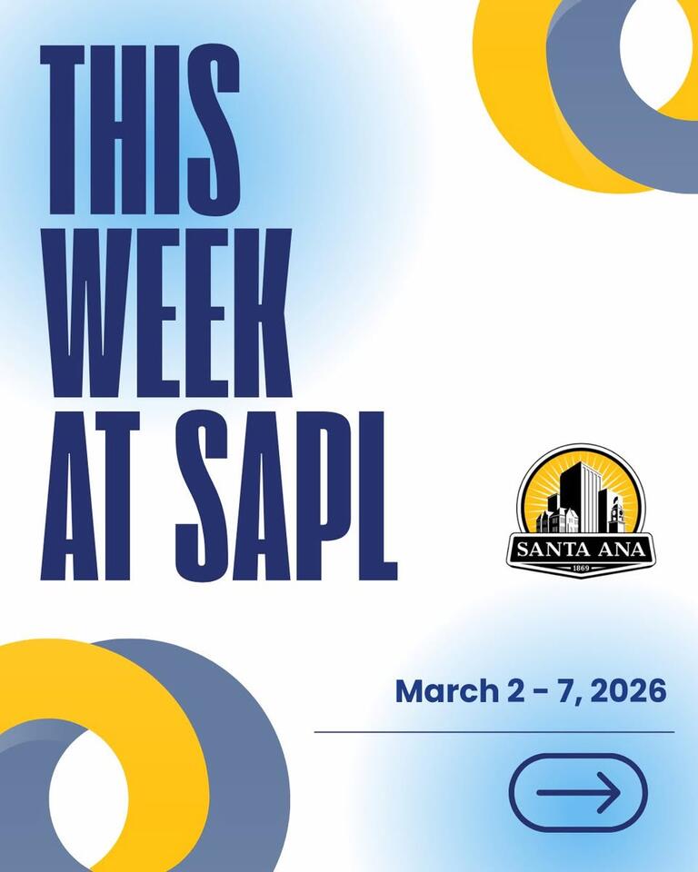 Events at Santa Ana Public Library this week - NewsBreak