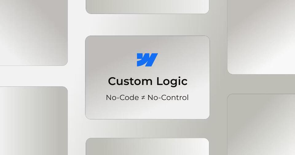 Custom Logic in Webflow: How to Push No-Code to Its Limits - NewsBreak