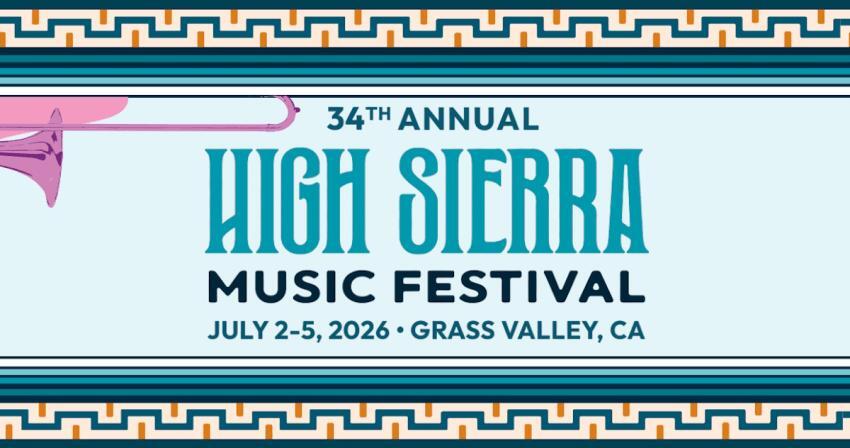High Sierra Music Festival Rolls Out Full 2026 Lineup: Steel Pulse, The ...