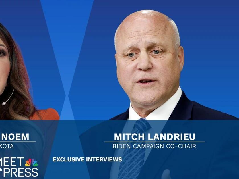 June 23 — Biden Campaign Co-Chair Mitch Landrieu and Gov. Kristi Noem