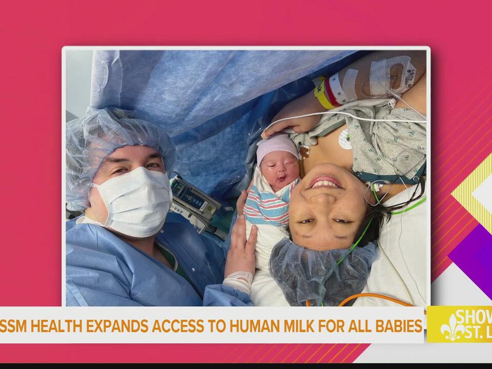 SSM Health expands access to human milk for all babies delivered in ...