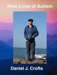 Dan Crofts shares his experiences as an adult on the autism spectrum in ...