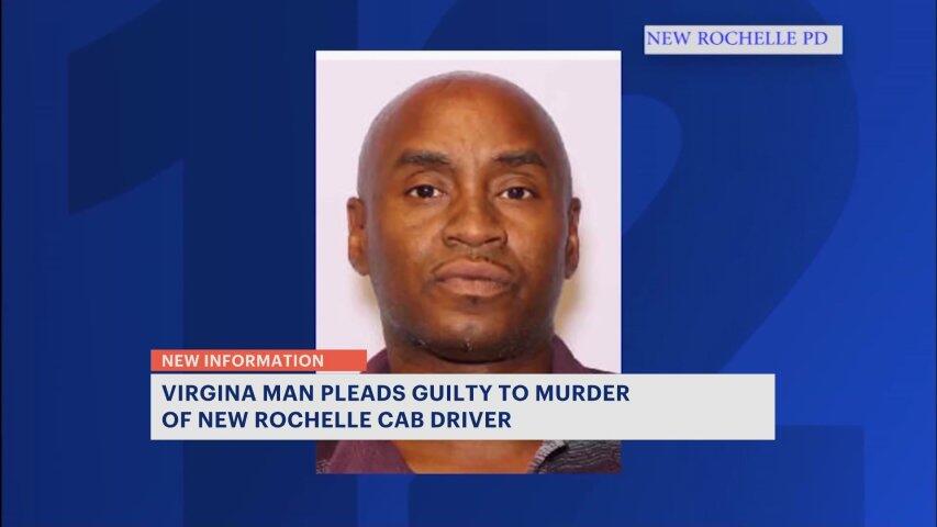 Virginia man pleads guilty in 2021 murder of New Rochelle cab driver ...