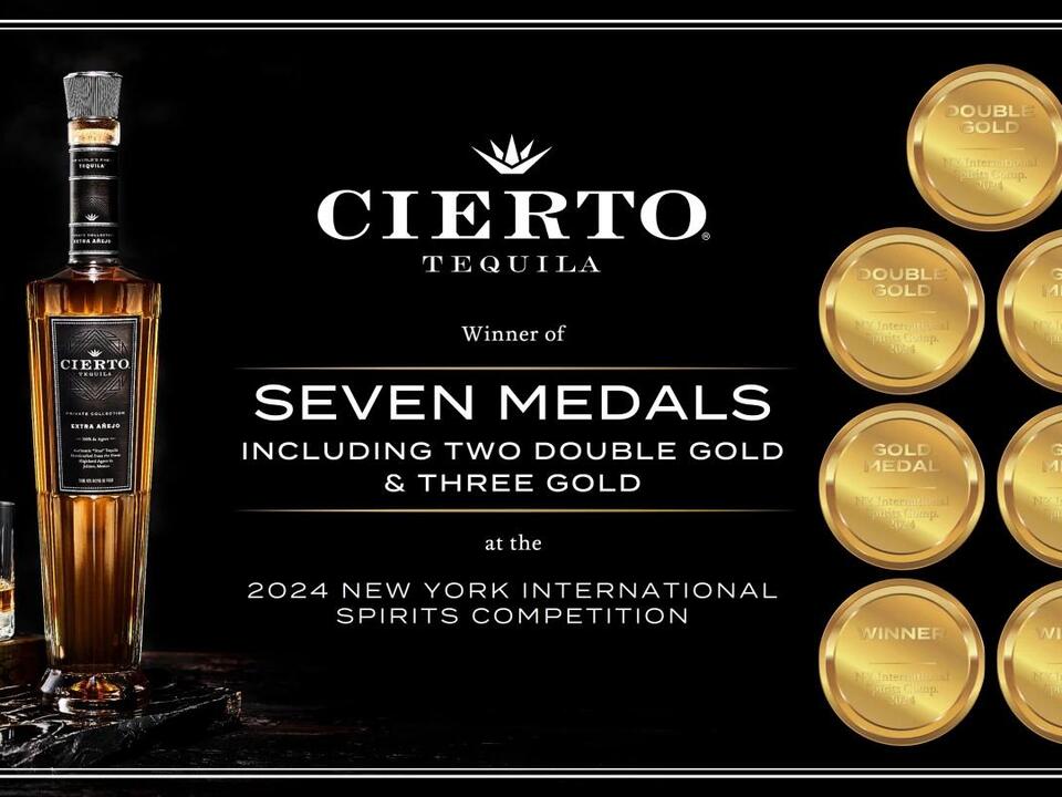 Cierto Tequila Wins Seven Medals at the 2024 New York International ...
