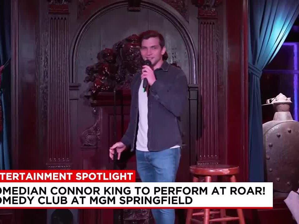 Comedian Connor King to perform at MGM Springfield