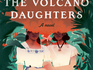 The Volcano Daughters: A Novel