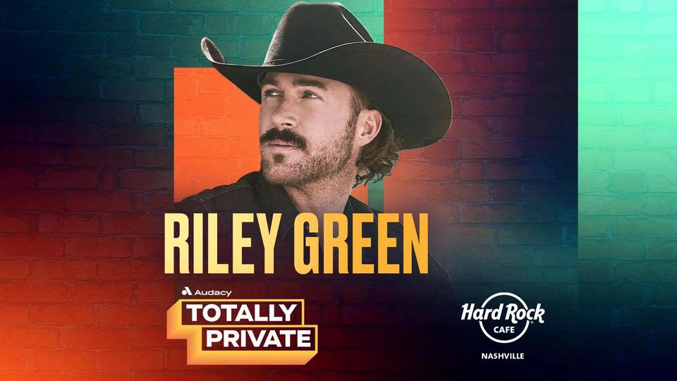 Your chance to win access to ‘Totally Private’ with Riley Green in ...