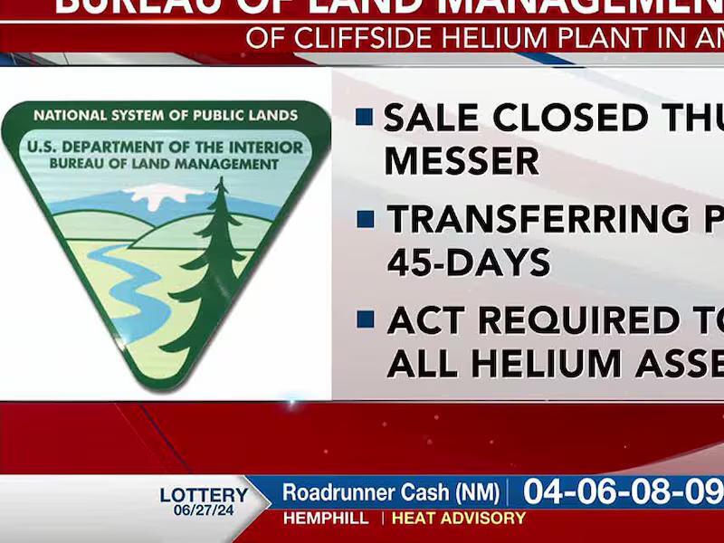 VIDEO: Bureau of Land Management closes sale of Cliffside Helium Plant ...
