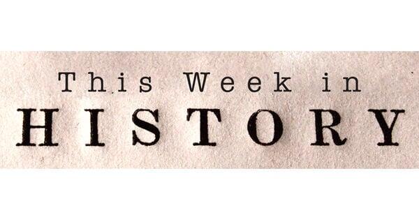 This Week in History - NewsBreak