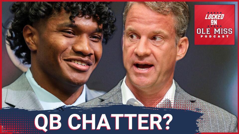 BUZZ: Ole Miss FALL CAMP suggests Austin Simmons is BETTER than Arch Manning, DJ Lagway | Coach ...