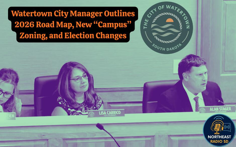 Watertown City Manager Outlines 2026 Road Map, New “Campus” Zoning, and ...