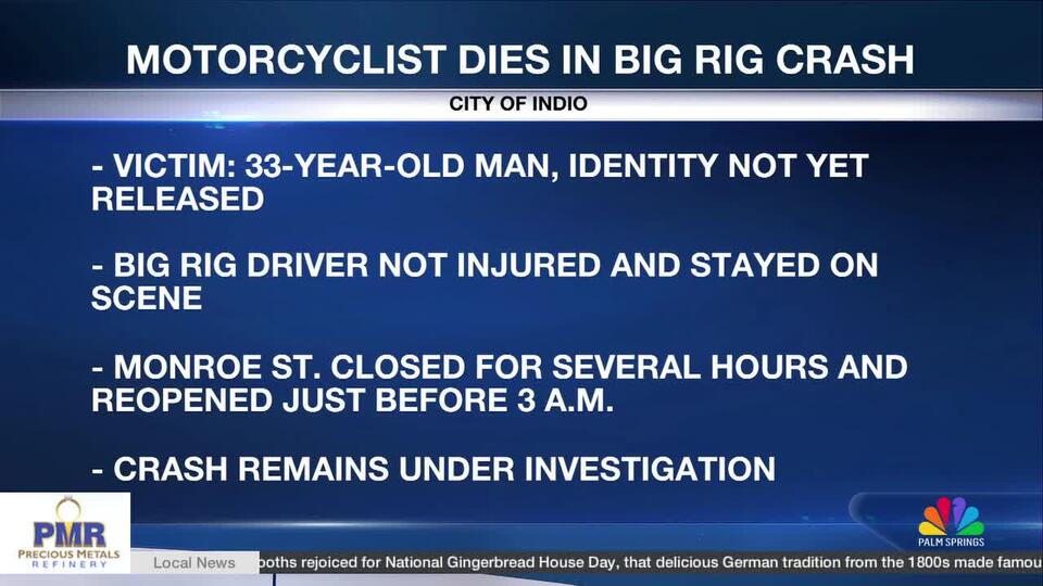 Motorcyclist Killed in Late-Night Crash With Big Rig in Indio - NewsBreak