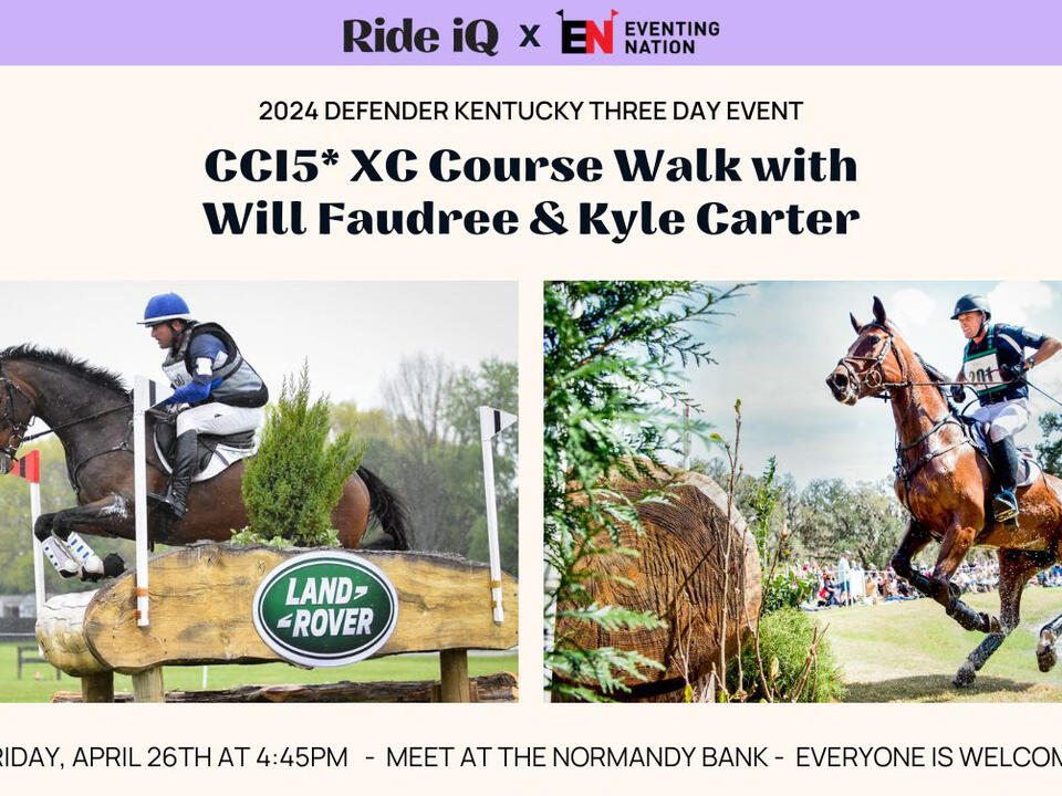 Join EN and Ride iQ for a Kentucky Course Walk with Kyle Carter + Will ...