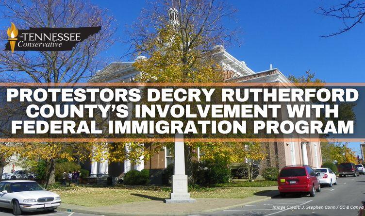 Protestors Decry Rutherford County’s Involvement With Federal ...