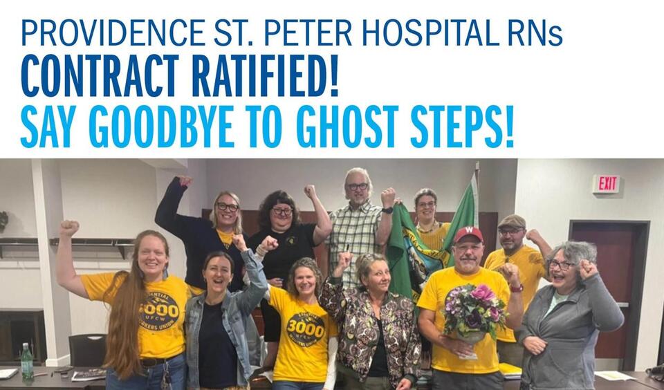 Providence St. Peter Hospital RNs Contract Ratified! Say Goodbye To ...