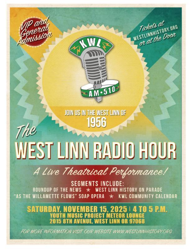 West Linn Historical Society announces West Linn Radio Hour 2025 ...