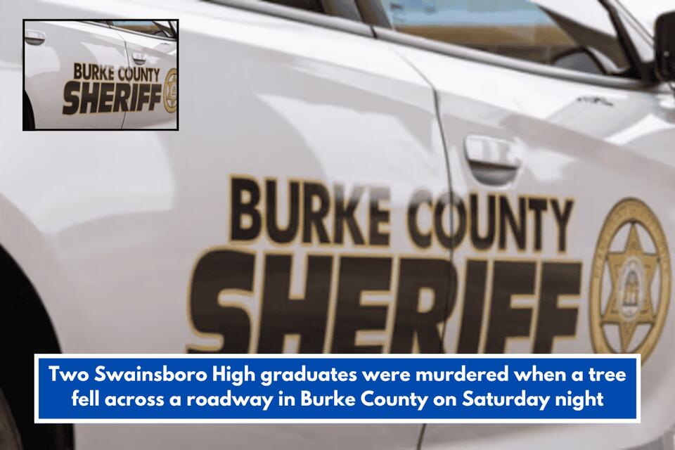 Two Swainsboro High graduates were murdered when a tree fell across a ...