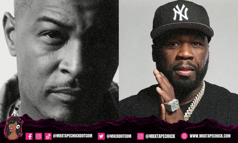 T.I. vs. 50 Cent: The Beef Explained - NewsBreak