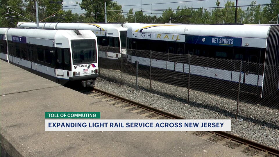Toll of Commuting: NJ light rail expansion projects hitting roadblocks ...