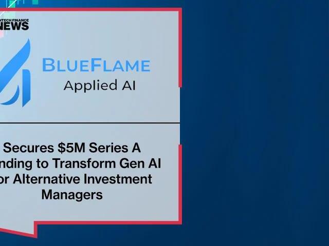 BlueFlame AI Secures $5M Series A Funding to Transform Gen AI for ...