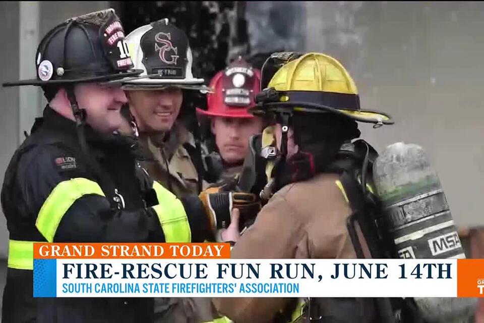 Grand Strand Today - Fire-Rescue Fun Run, June 14th - NewsBreak