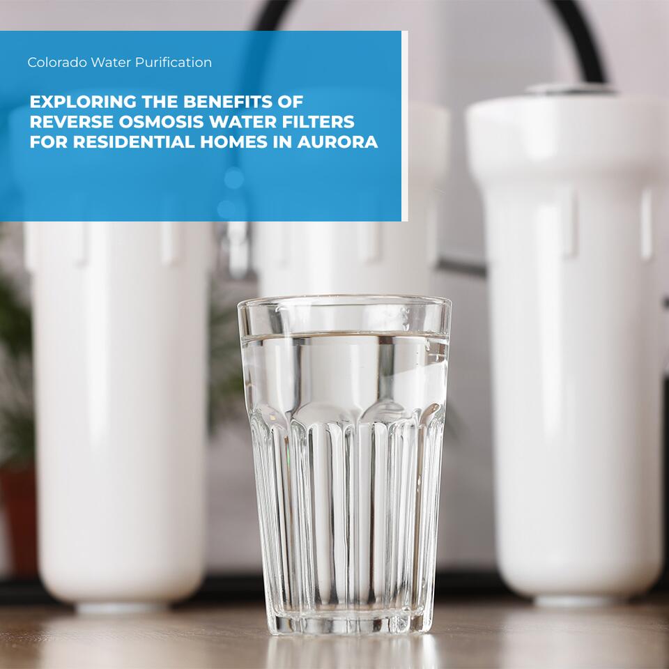 Exploring the Benefits of Reverse Osmosis Water Filters for Residential ...
