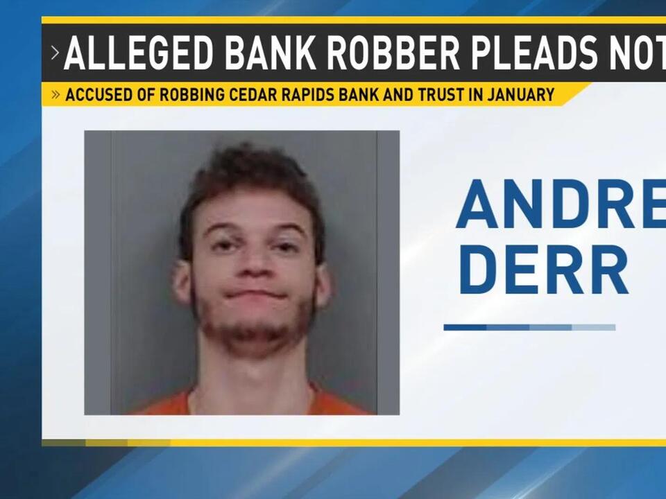 Man accused of robbing Cedar Rapids bank pleads not guilty Man accused of robbing Cedar Rapids bank pleads not guilty