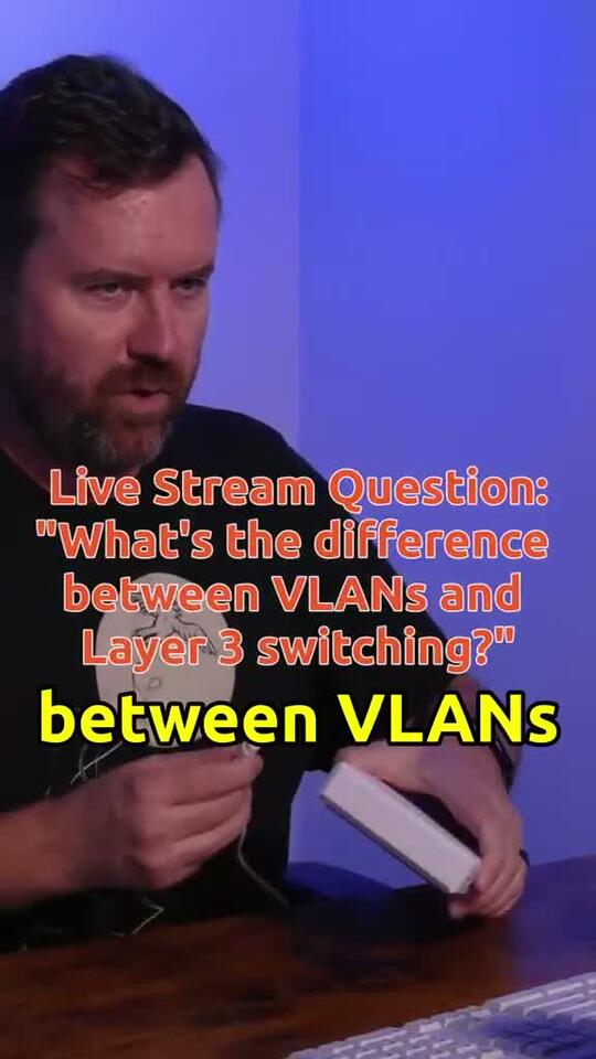 'Understand the key differences between VLANs and Layer 3 switching ...