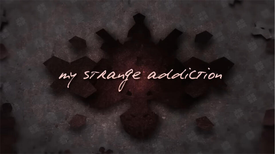 Explaining the Real-Life Disorders From ‘My Strange Addiction’ - NewsBreak