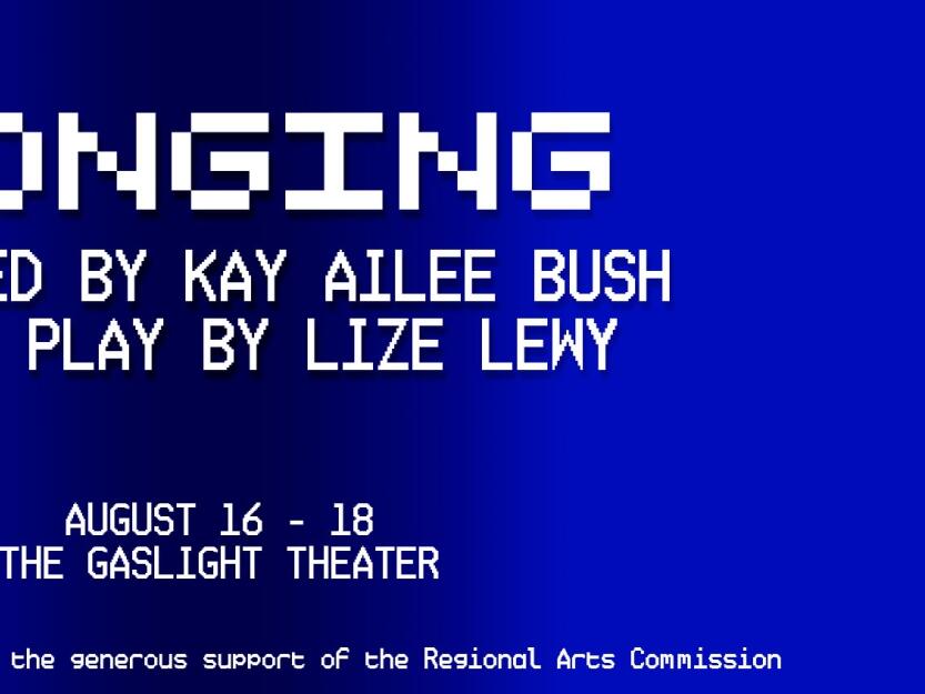 LONGING By Lize Lewy Debuts At The Gaslight Theater In August