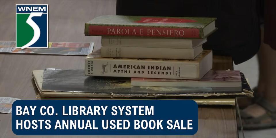 Bay Co. Library System hosts 49th annual used book sale - NewsBreak